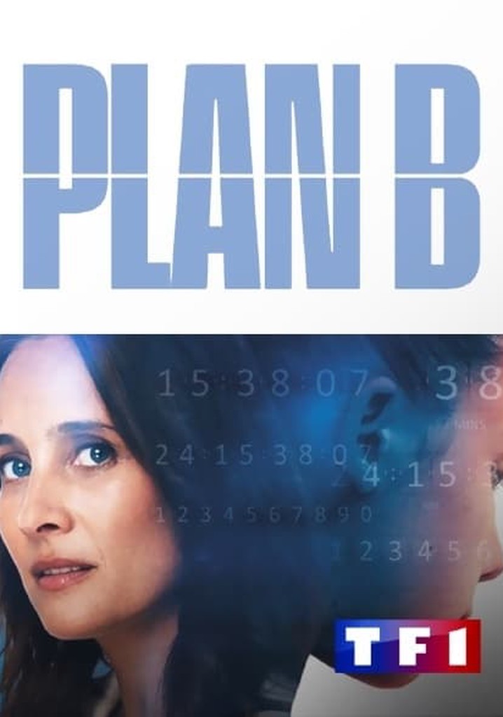 Saison 1 Plan B streaming: où regarder les épisodes?