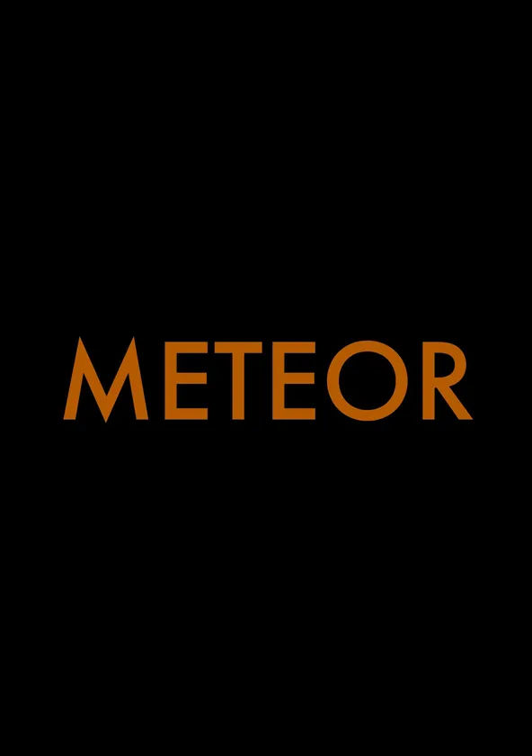 Meteor - film: dove guardare streaming online