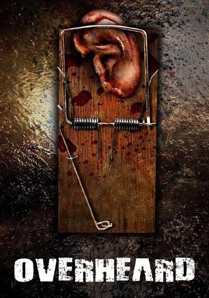 Overheard streaming: where to watch movie online?