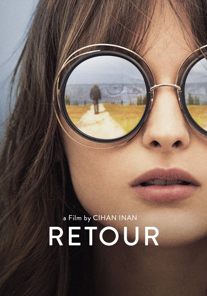 Retour streaming: where to watch movie online?