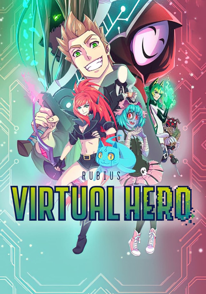 Virtual Hero: La Serie temporada 1 - Ver todos los episodios online