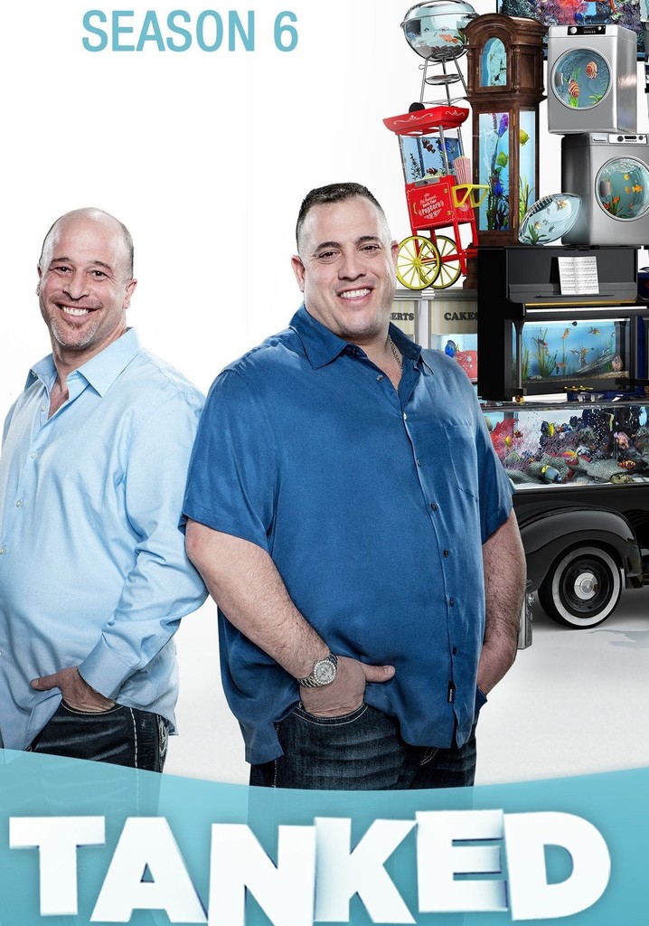 Tanked Season 6 - watch full episodes streaming online
