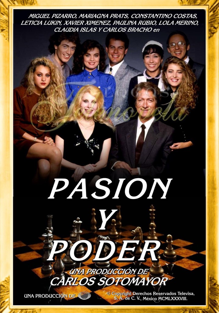 Pasión y poder - Ver la serie de tv online
