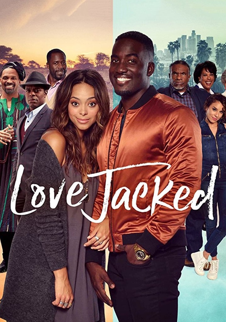 Love Jacked streaming: where to watch movie online?
