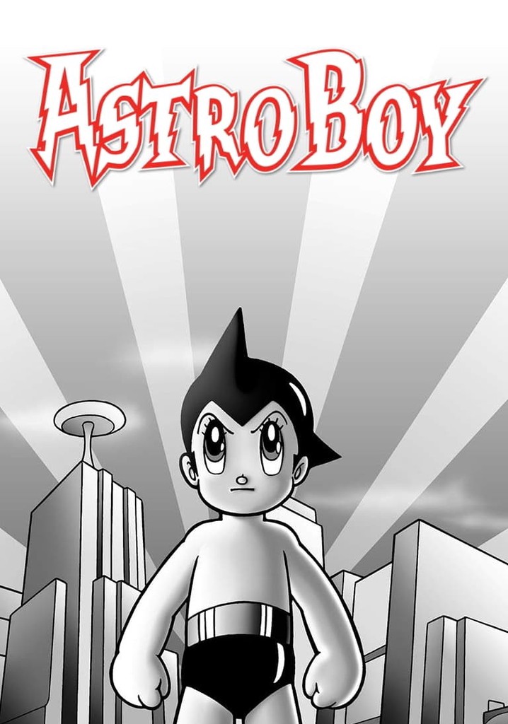 Astro Boy - watch tv show streaming online