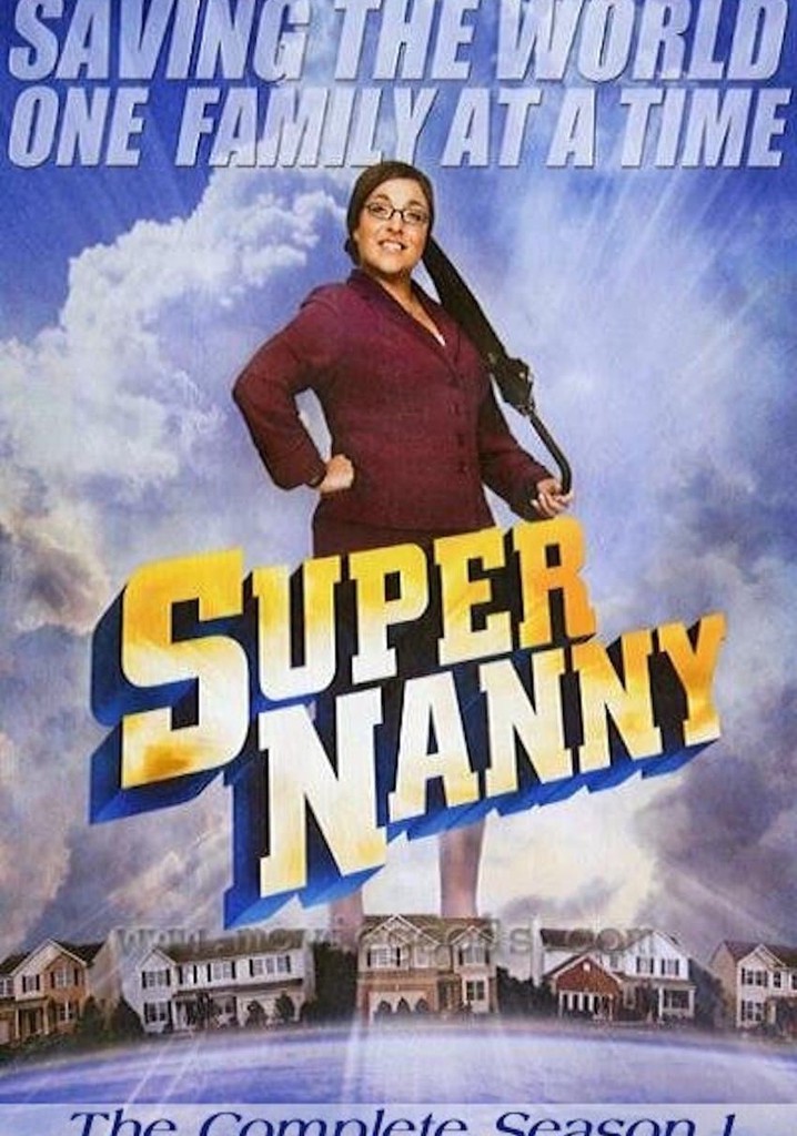 Saison 1 Supernanny (US) streaming: regarder les épisodes
