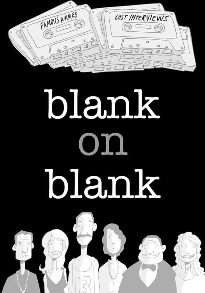 Blank on Blank - streaming tv show online
