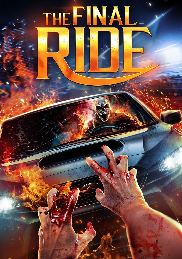 The Final Ride streaming: where to watch online?