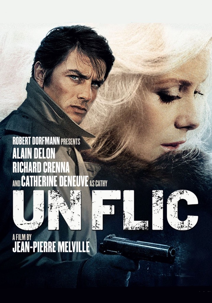 Un flic - movie: where to watch streaming online