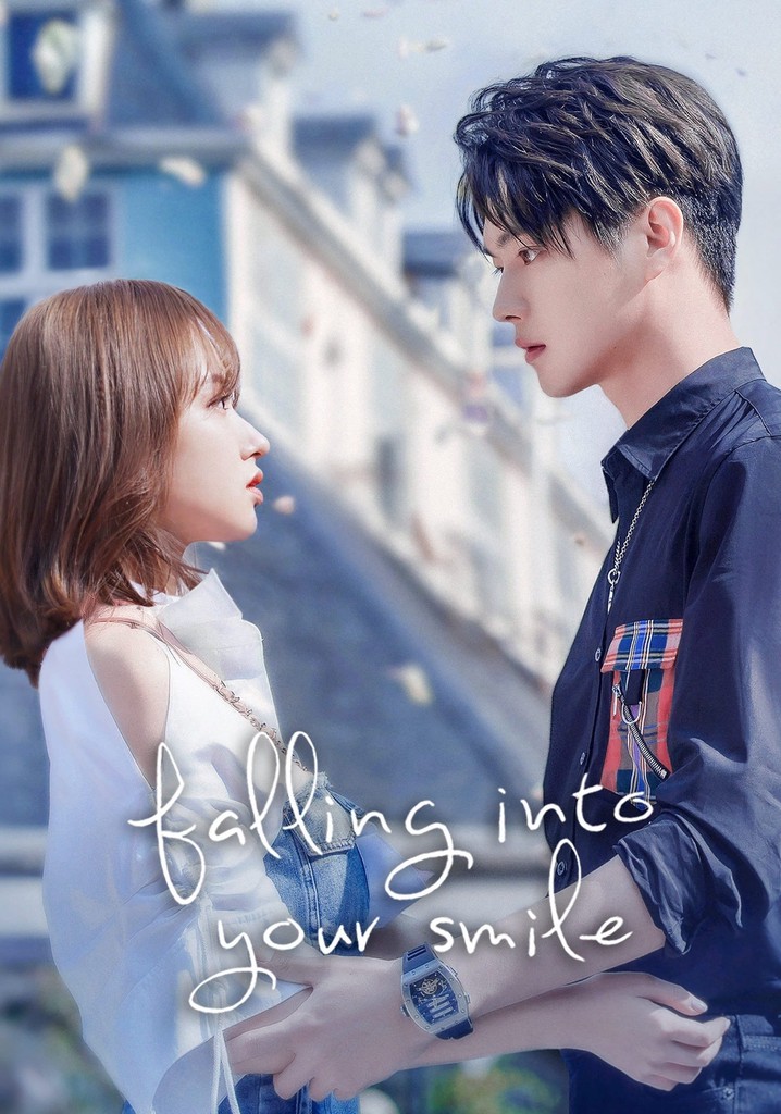 Falling Into Your Smile Season 1 - episodes streaming online