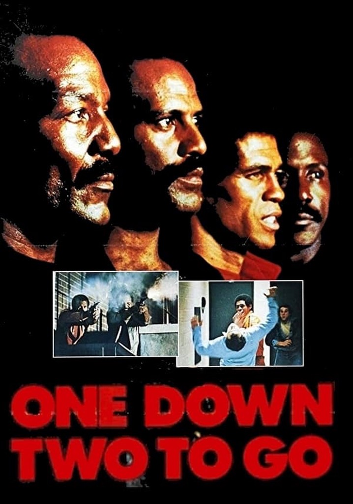 One Down, Two to Go streaming: where to watch online?