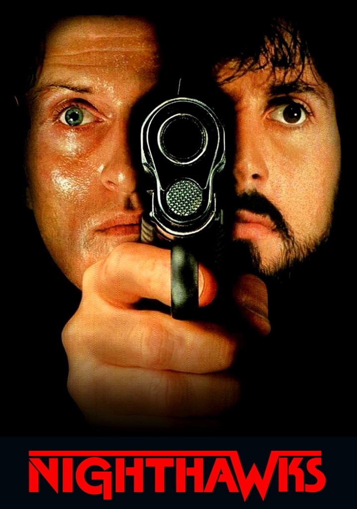 Nighthawks - movie: where to watch stream online