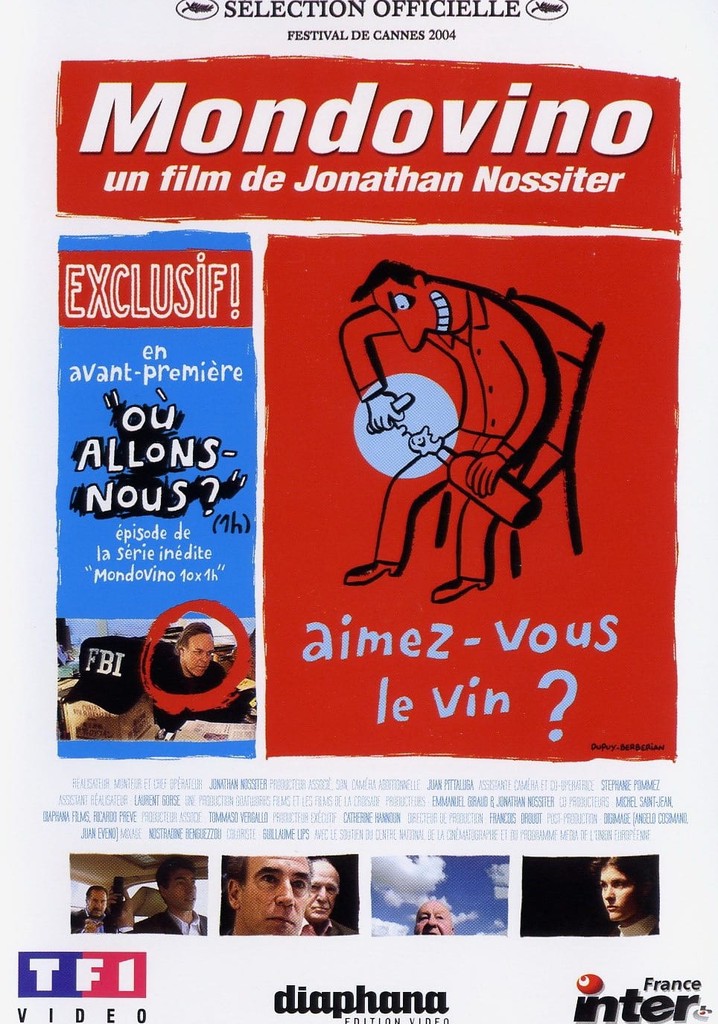 Où regarder Mondovino en streaming complet et légal