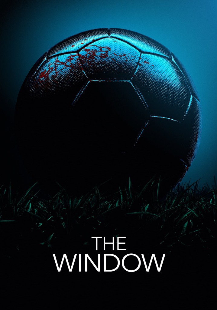 Où regarder la série The Window en streaming