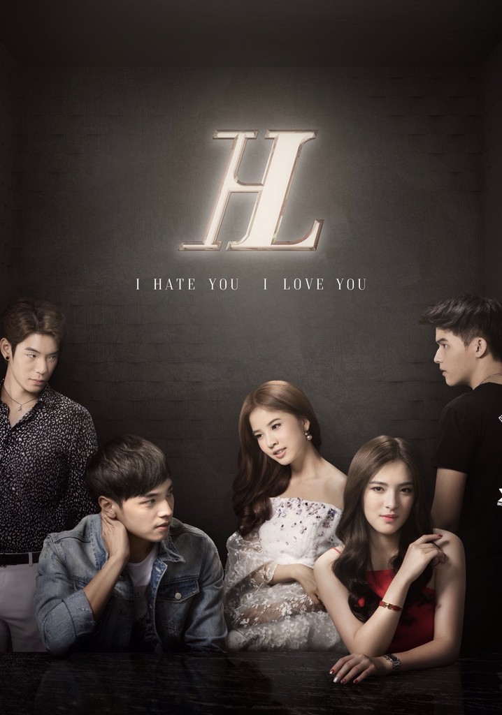 I Hate You, I Love You Season 1 - episodes streaming online