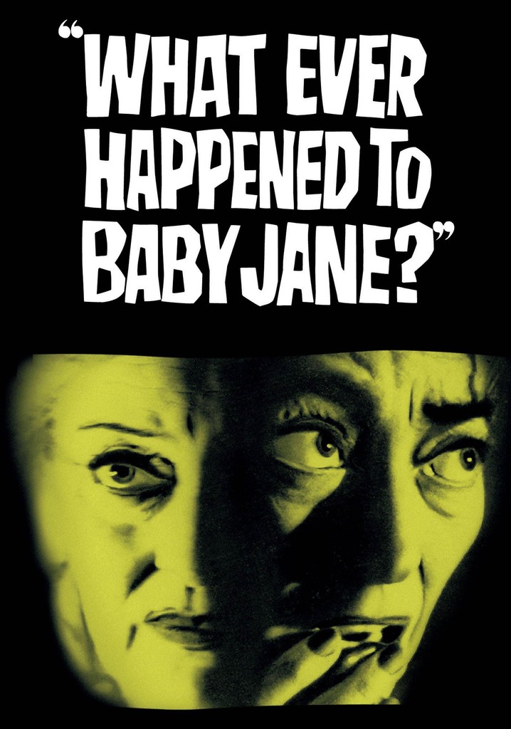 Whatever Happened To Baby Jane Poster
