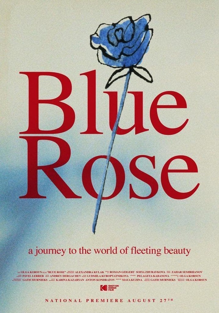 Blue Rose filme - Veja onde assistir online