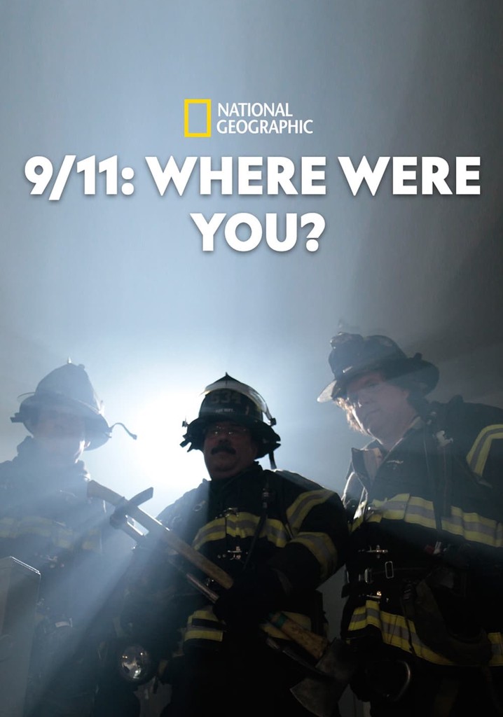 9/11: Where Were You? streaming: where to watch online?