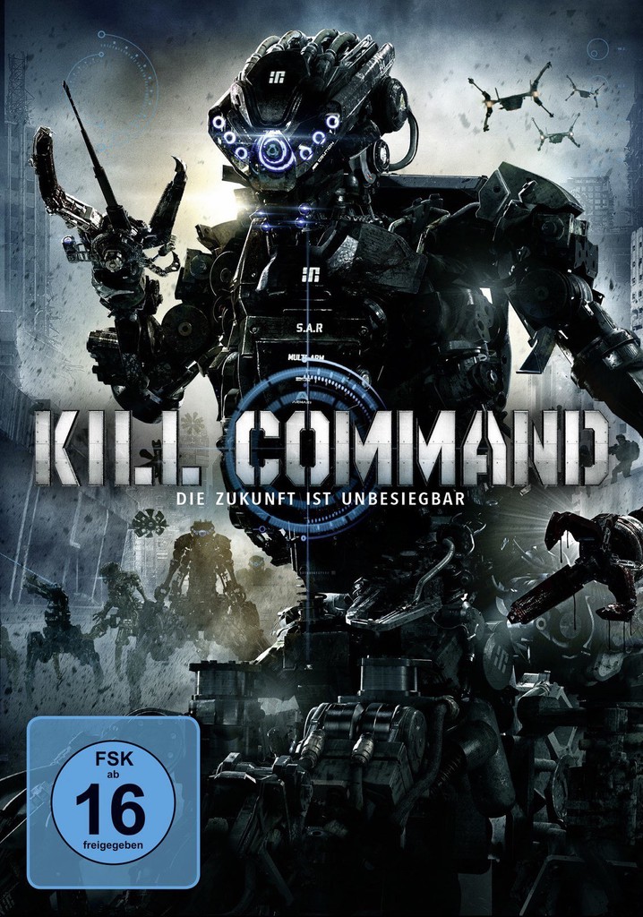Kill Command - Die Zukunft ist unbesiegbar - Stream: Online