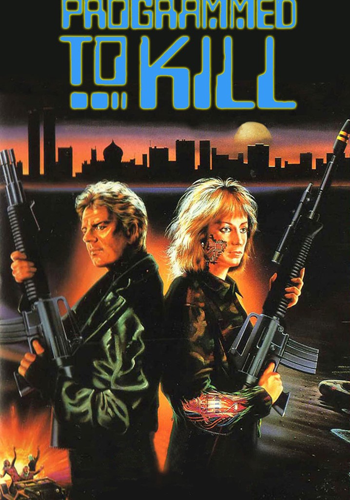 Programmed to Kill streaming: where to watch online?