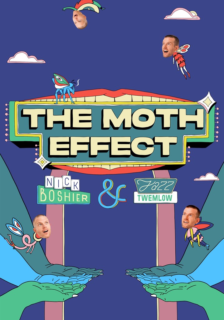Regarder la série The Moth Effect streaming