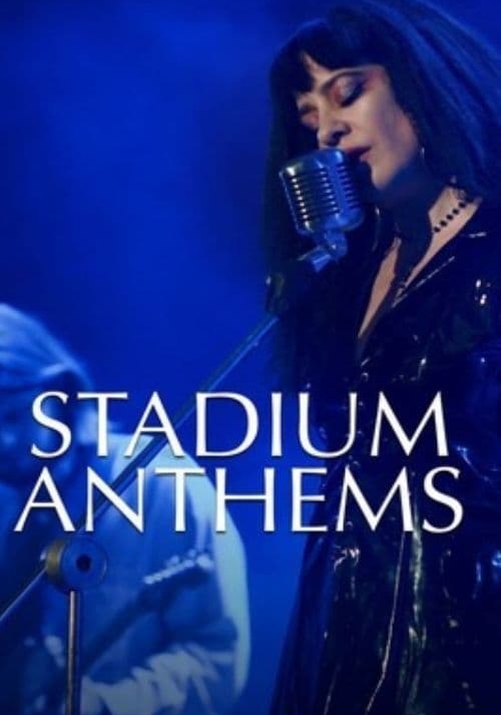 Stadium Anthems streaming: where to watch online?