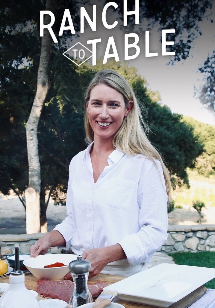 Ranch to Table - streaming tv show online