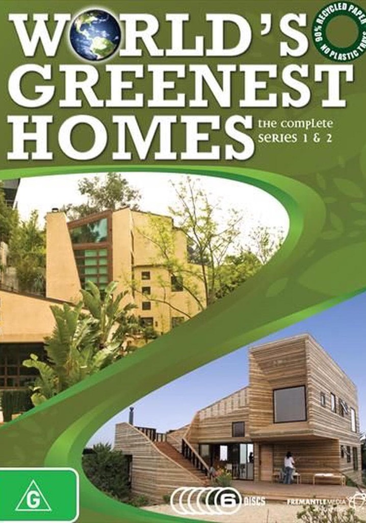 World's Greenest Homes Season 1 - episodes streaming online