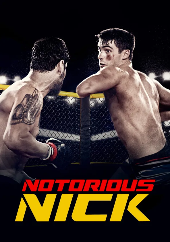Notorious Nick - film: guarda streaming online