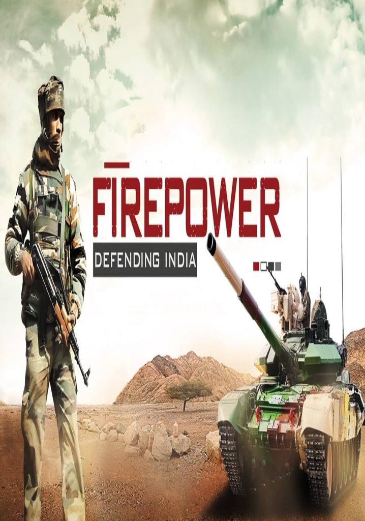 Firepower: Defending India - streaming online