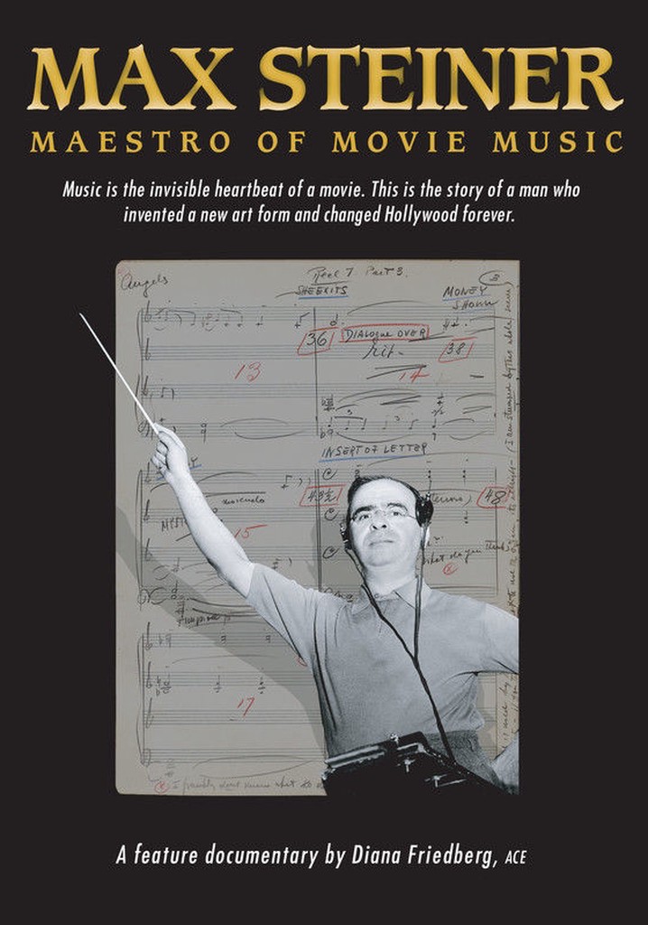 Max Steiner: Maestro of Movie Music streaming
