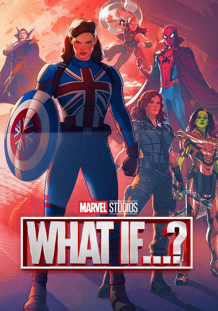What If...? Season 1 - watch full episodes streaming online