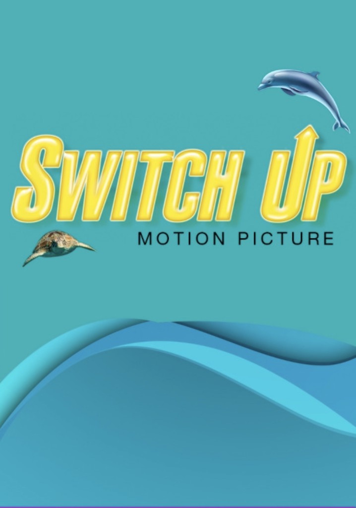 Switch Up streaming: where to watch movie online?