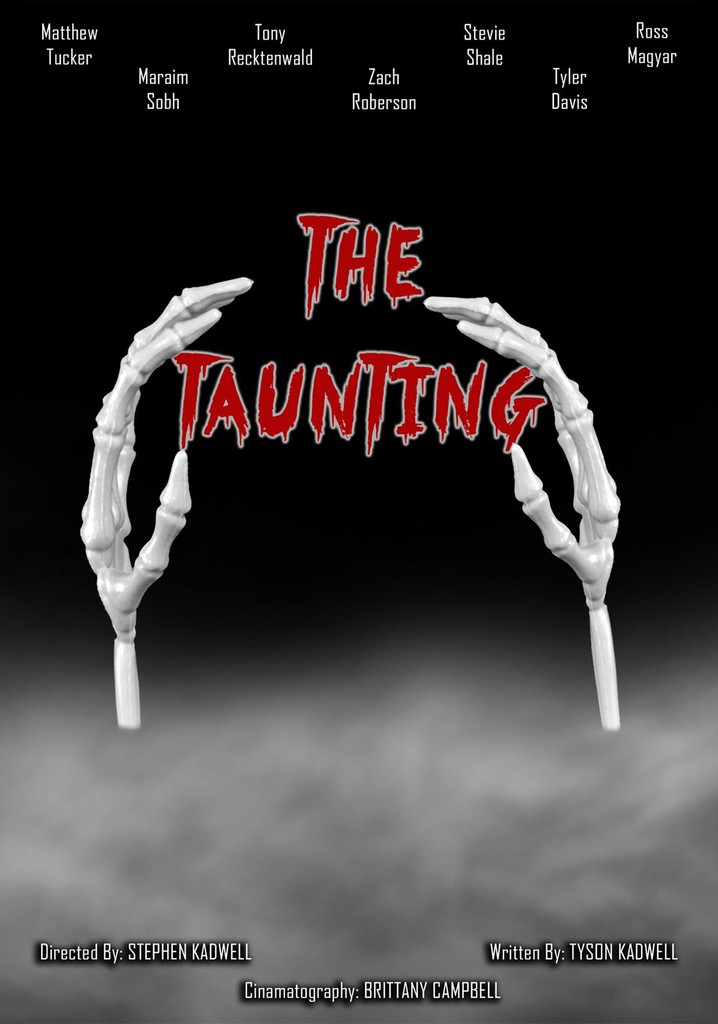 The Taunting streaming: where to watch movie online?