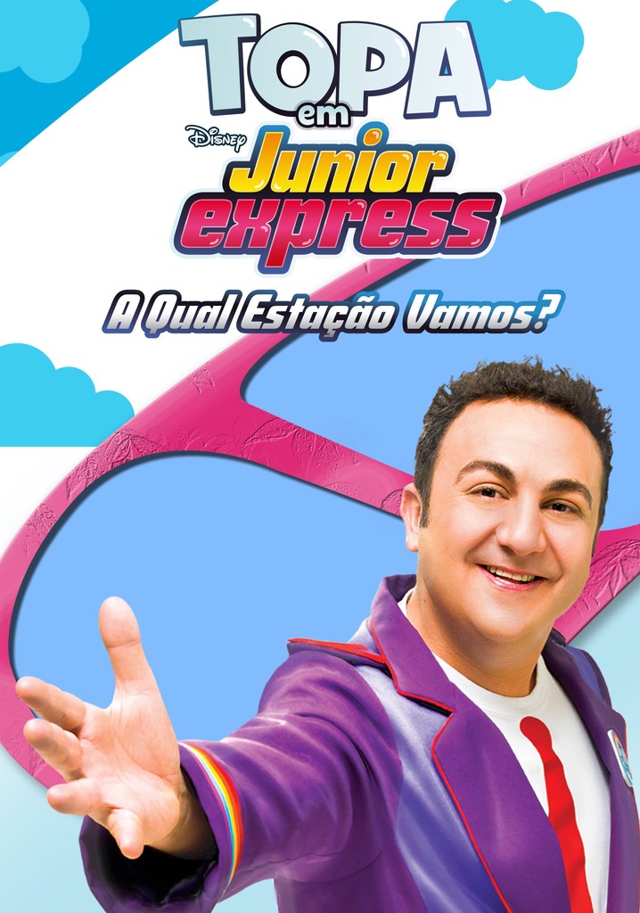 Topa en Junior Express: ¿A Qué Estación Vamos? filme