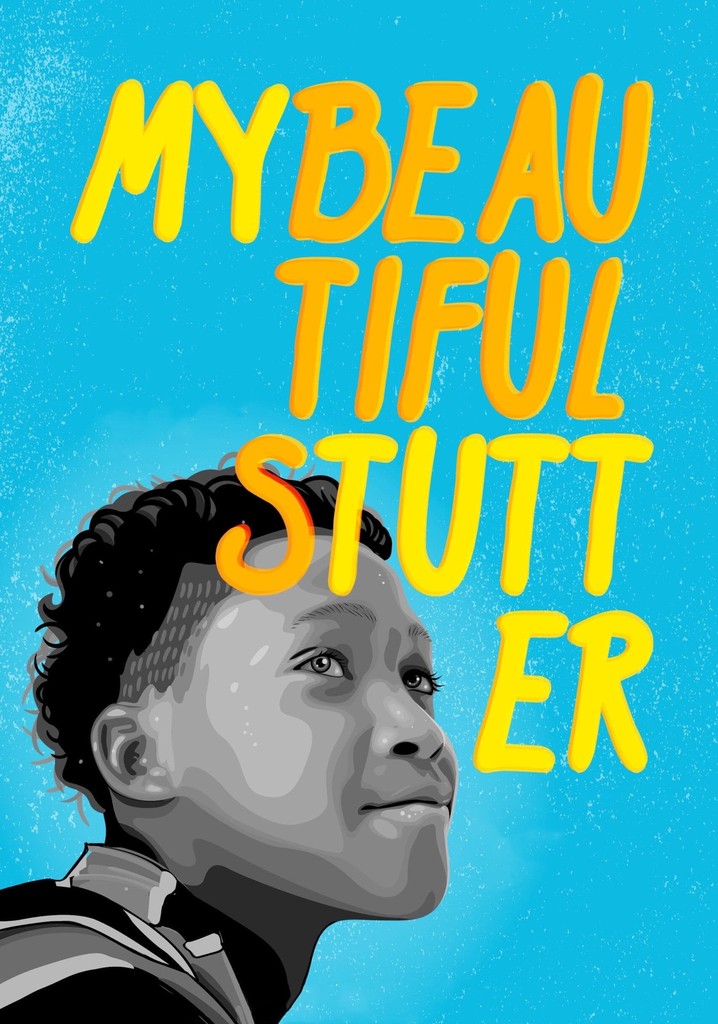 My Beautiful Stutter streaming: where to watch online?