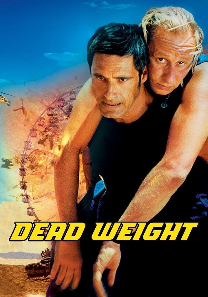 Dead Weight streaming: where to watch movie online?