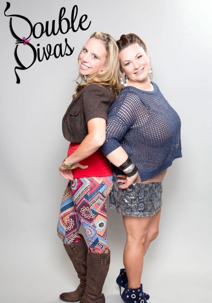 Double Divas Season 1 - watch full episodes streaming online