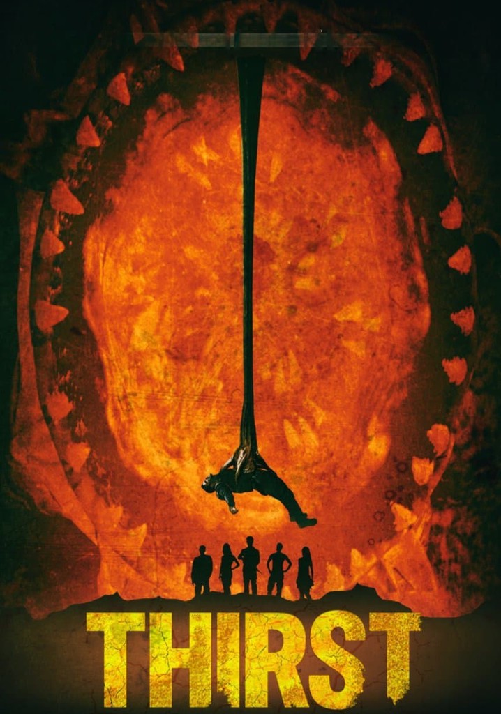 Thirst streaming: where to watch movie online?