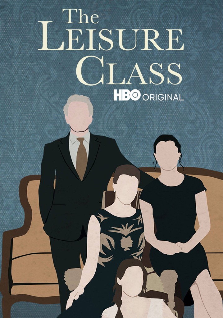 The Leisure Class - movie: watch stream online