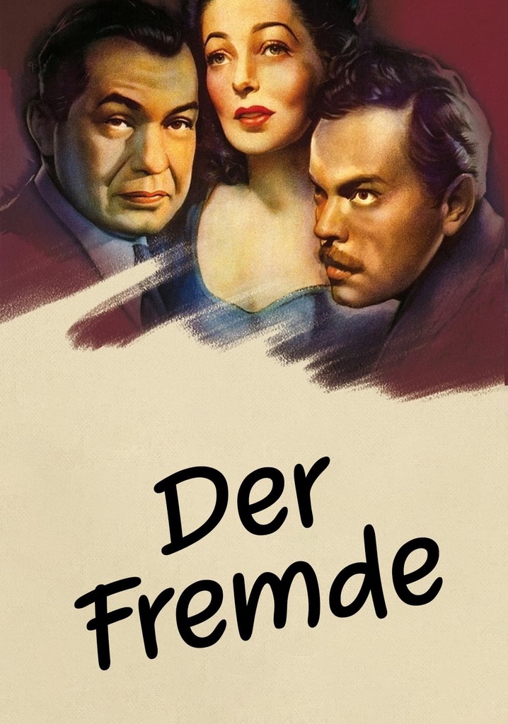 Der Fremde - Stream: Jetzt Film online finden und anschauen