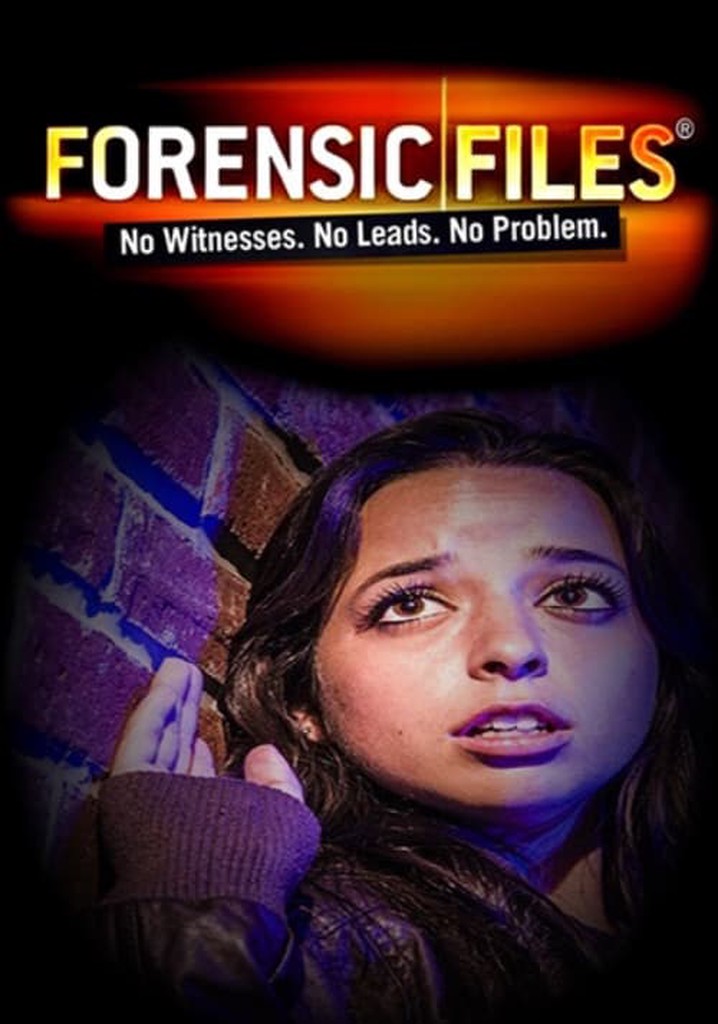 Forensic Files Sezon 3 Tüm Bölümleri Internetten Izleyin