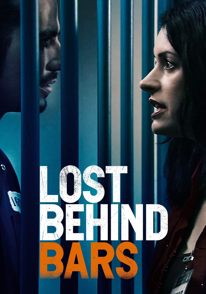 Lost Behind Bars streaming: where to watch online?