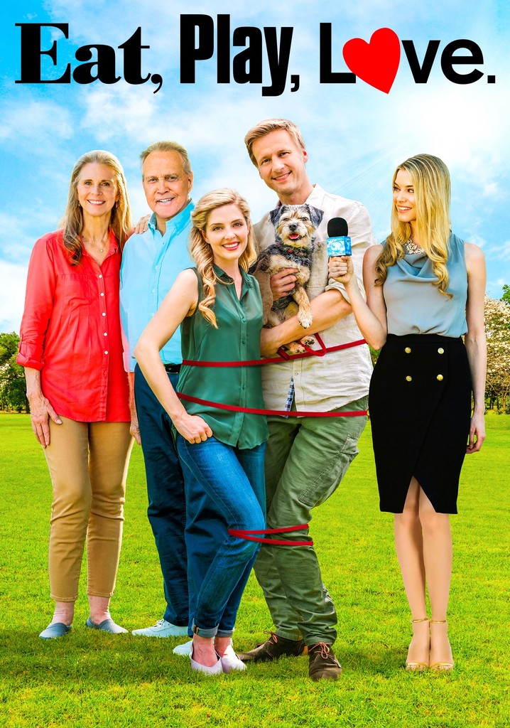Eat, Play, Love - movie: watch streaming online