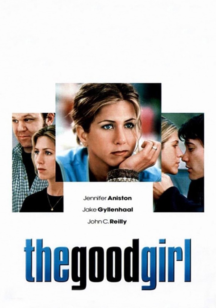 The Good Girl streaming: where to watch online?