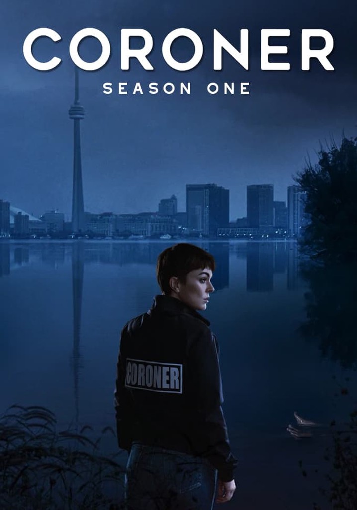 Coroner Season 1 - watch full episodes streaming online