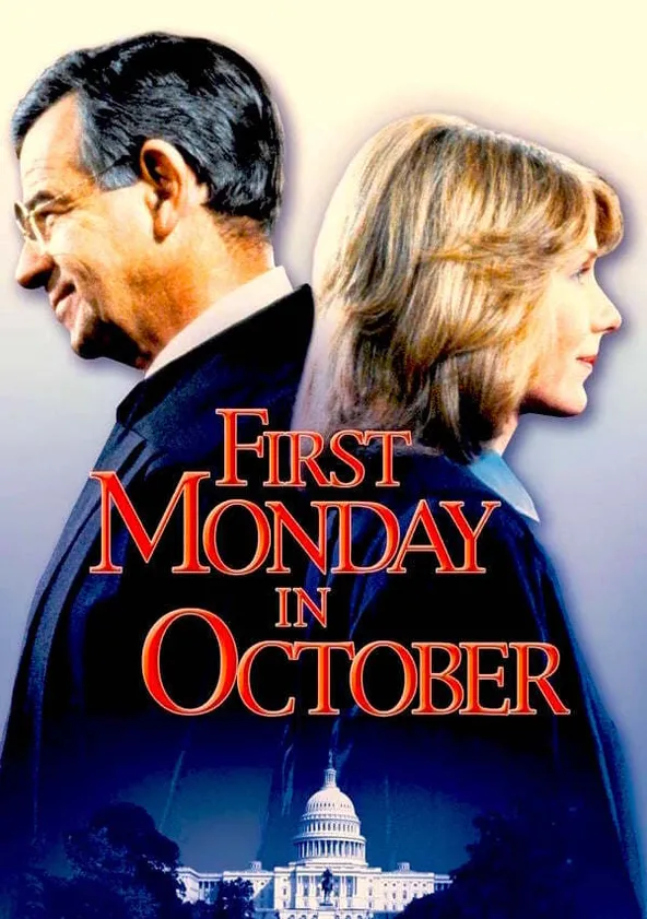 First Monday in October streaming: watch online