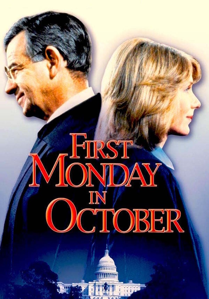 First Monday in October streaming: watch online