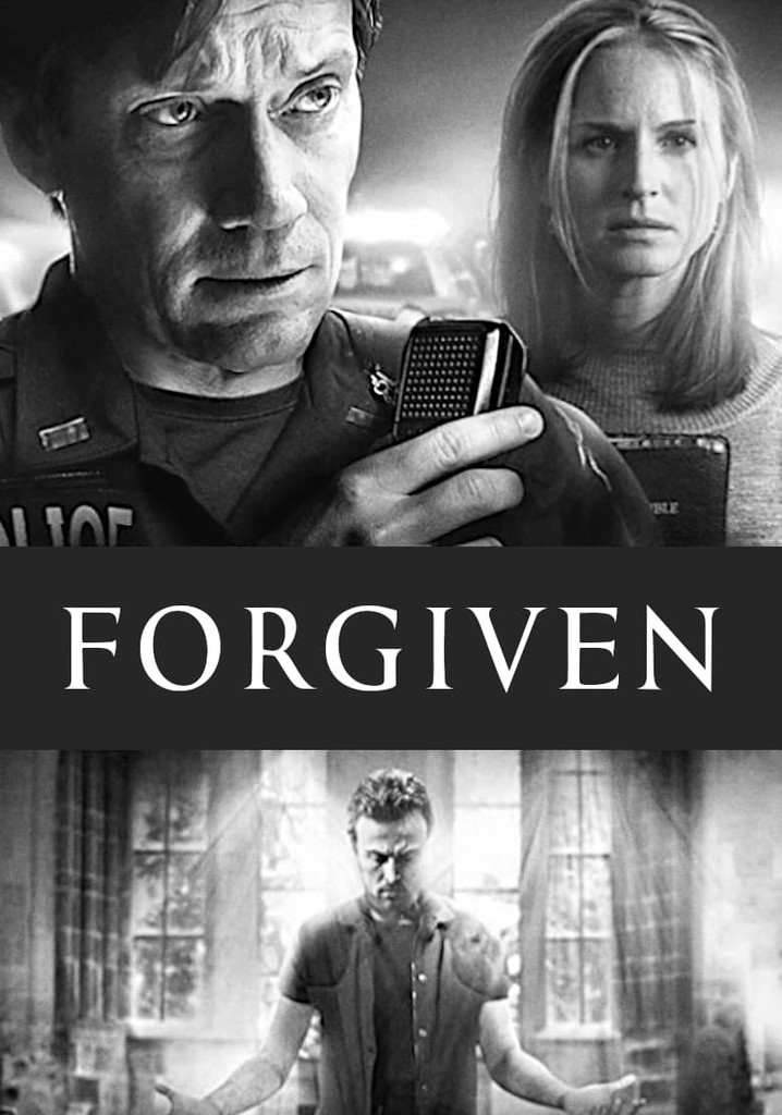 Forgiven streaming: where to watch movie online?