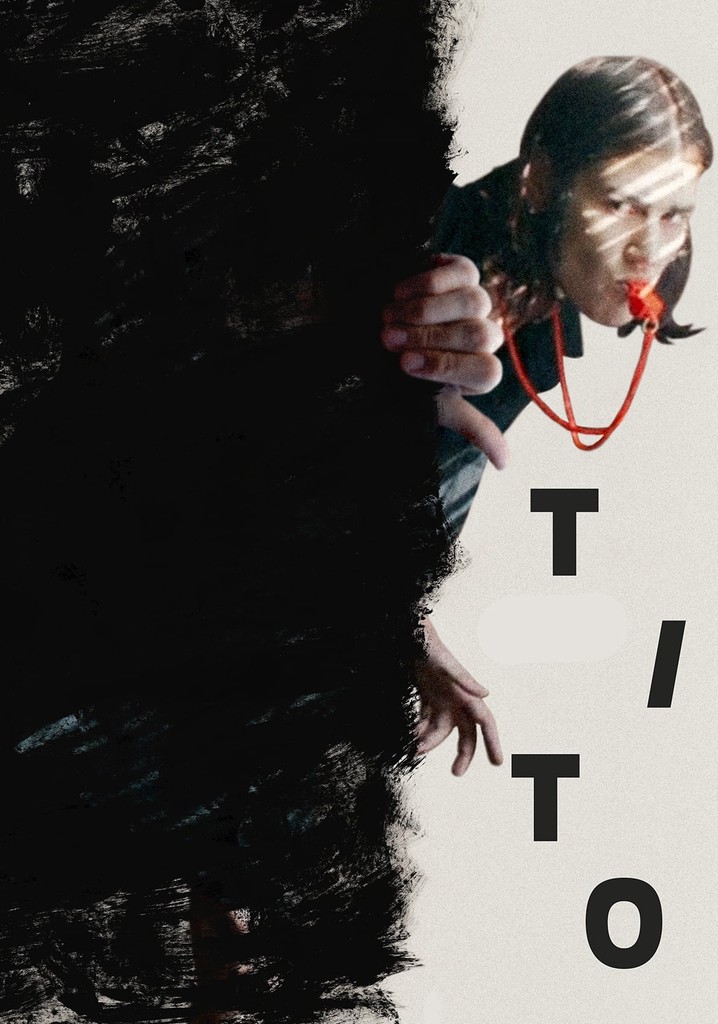 Tito streaming: where to watch movie online?